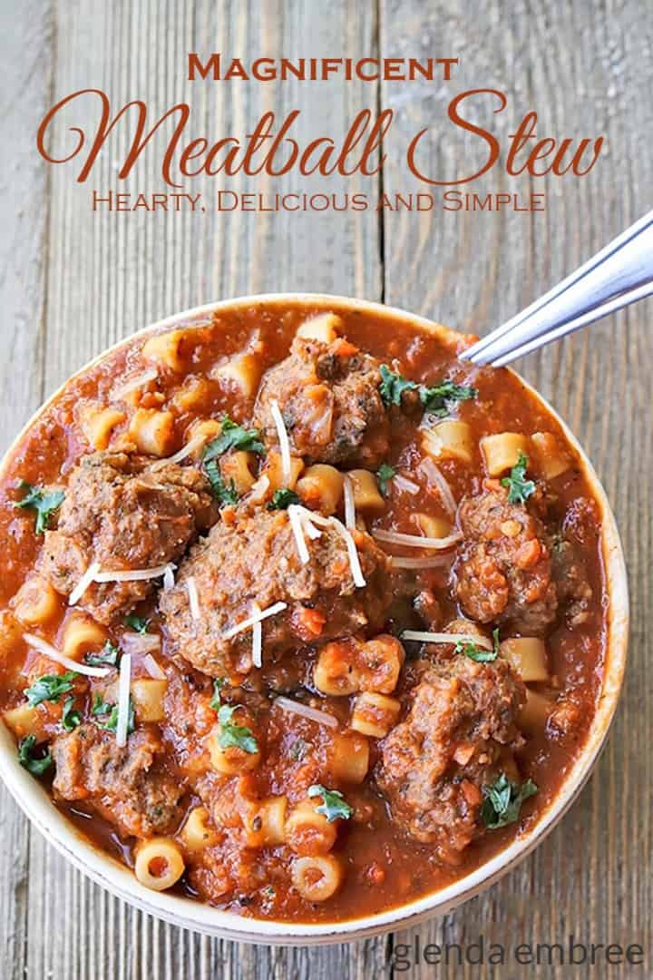 Best Meatball Stew Recipe | Hearty, Delicious Comfort Food - Glenda Embree